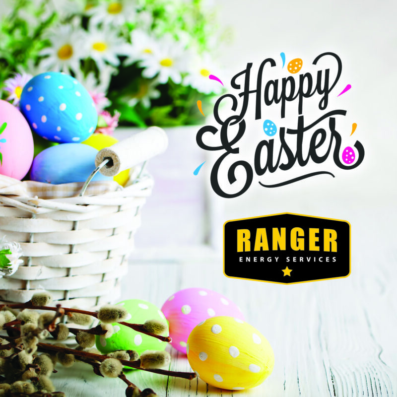 Happy Easter - Ranger Energy Services